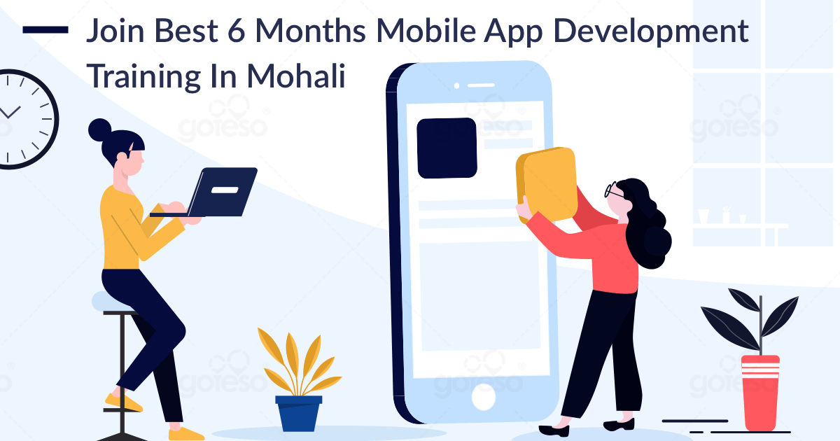 Mobile App Development Course For Beginners | 6 Months Industrial ...