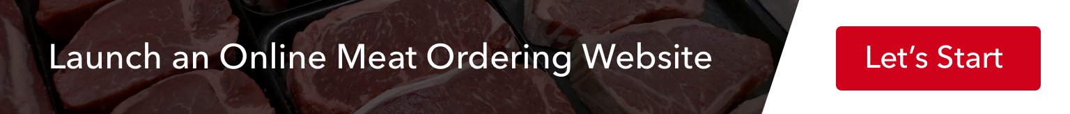 Why your traditional butcher shop needs an e-commerce based meat website?