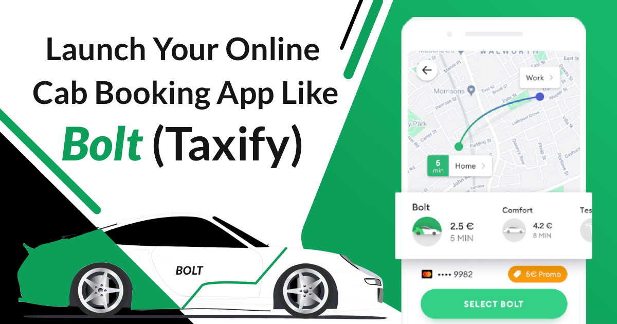 Online Cab Booking App Development | Get An App Like Bolt, Taxify